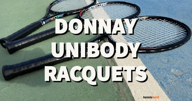 Donnay Unibody Racquets Review - Tennisnerd.net